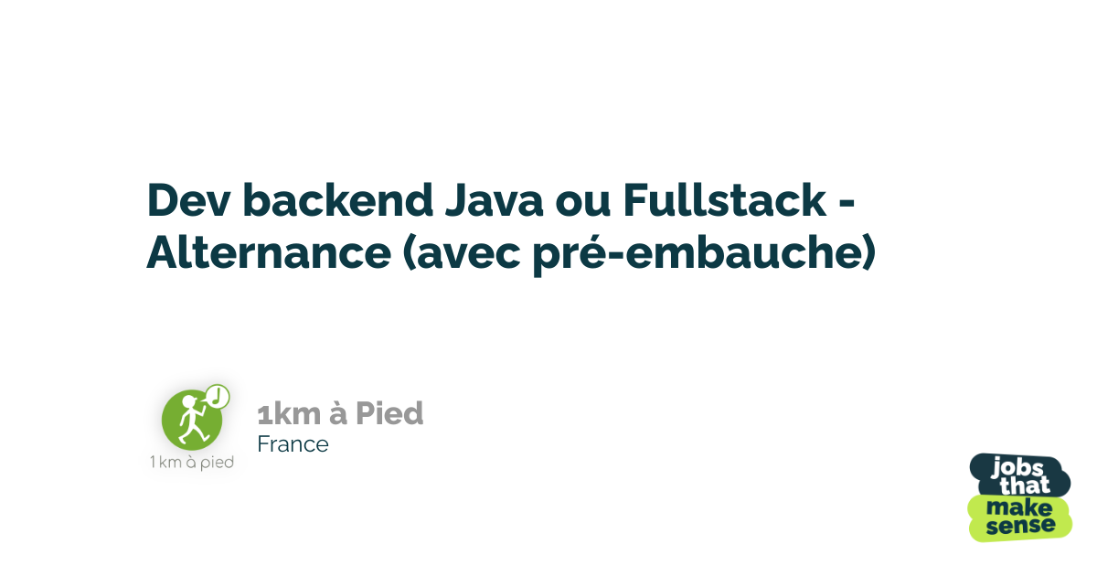 Dev backend Java ou Fullstack - Alternance (avec pré-embauche) - France ...