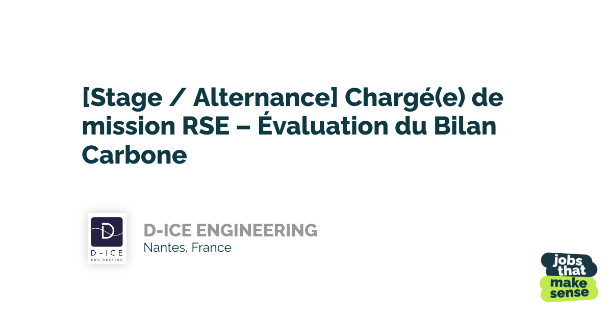 [Stage / Alternance] Chargé(e) de mission RSE – Évaluation du Bilan ...