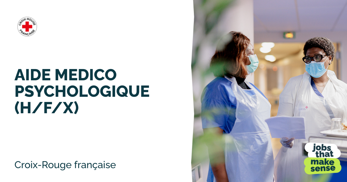 MEDICAL PSYCHOLOGICAL ASSISTANCE (M/F/X) - Puteaux - Croix-Rouge ...