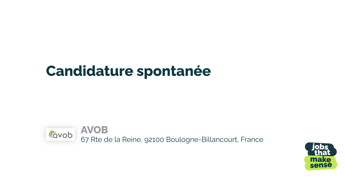 Spontaneous application - Boulogne-Billancourt - AVOB - 02/03/2024 ...