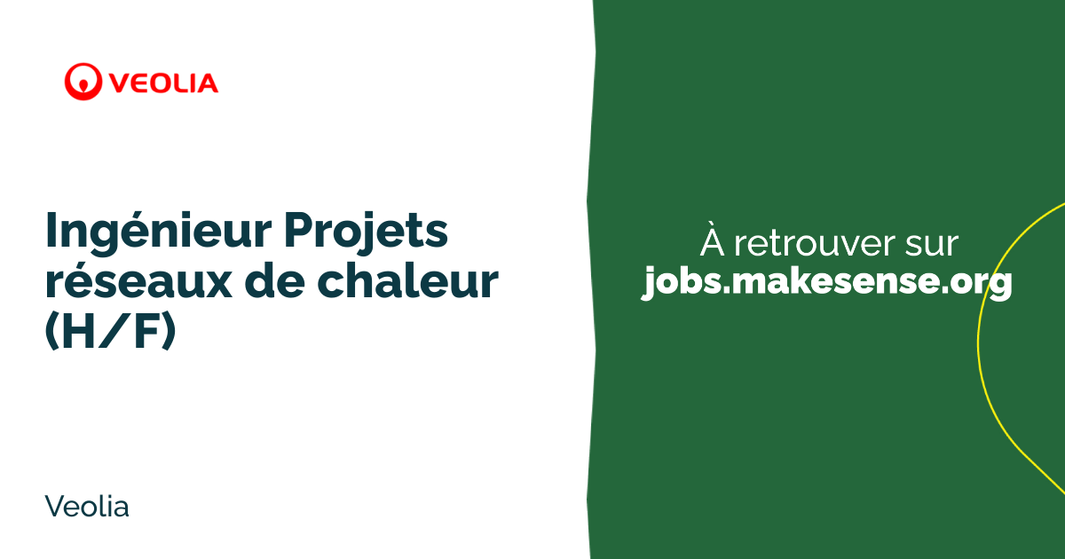 Heat network project engineer (M/F) - Marseille - Veolia - 12/03/2024 ...