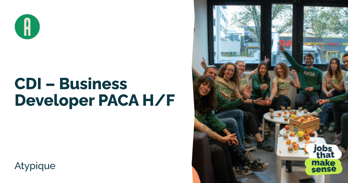 CDI – Business Developer PACA H/F - Marseille - Atypique - 23/06/2023 ...