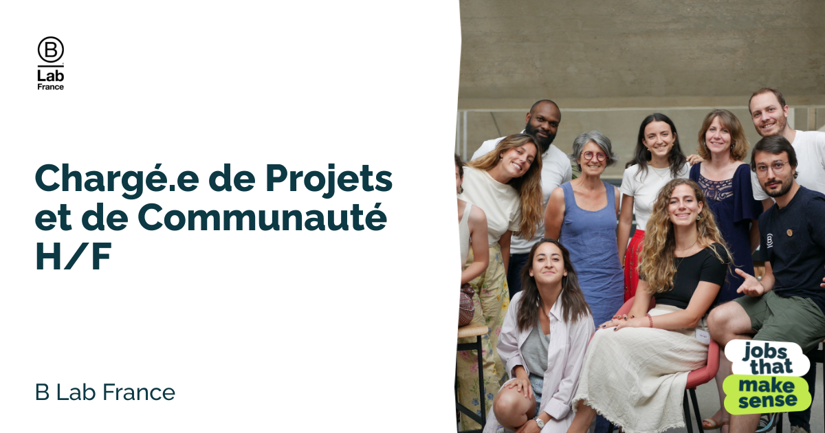 Chargé.e de Projets et de Communauté H/F - Bordeaux - B Lab France - 22 ...