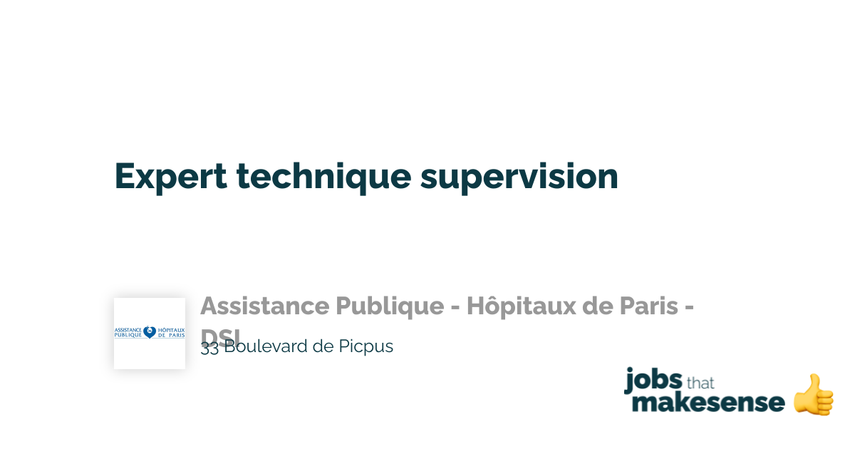 Expert technique supervision - Paris - Fondation de l'AP-HP - 28/02 ...
