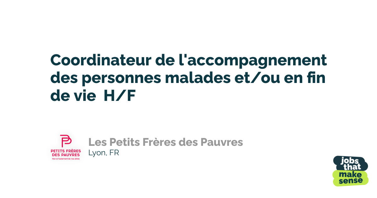Coordinateur de l'accompagnement des personnes malades et/ou en fin de ...