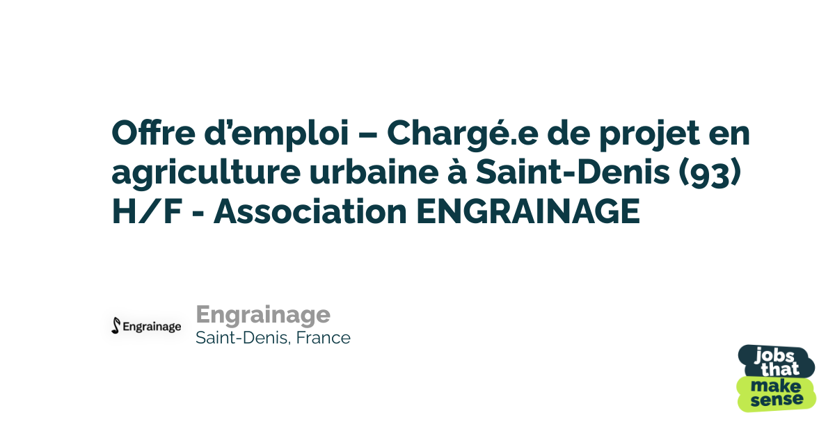 Job offer – Urban agriculture project manager in Saint-Denis (93) M/F ...