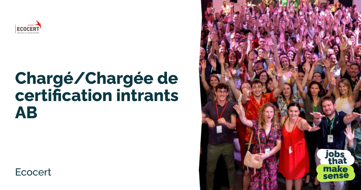 AB input certification officer - Toulouse - Ecocert - 07/03/2023 - Jobs ...