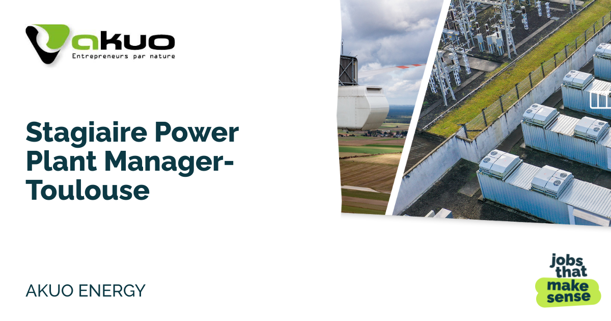 Stagiaire Power Plant Manager- Toulouse - Toulouse - AKUO ENERGY - 21 ...