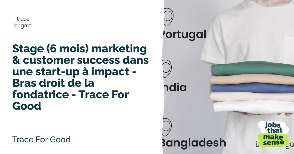 Internship (6 months) marketing & customer success in an impact start-up - Right arm of the ...