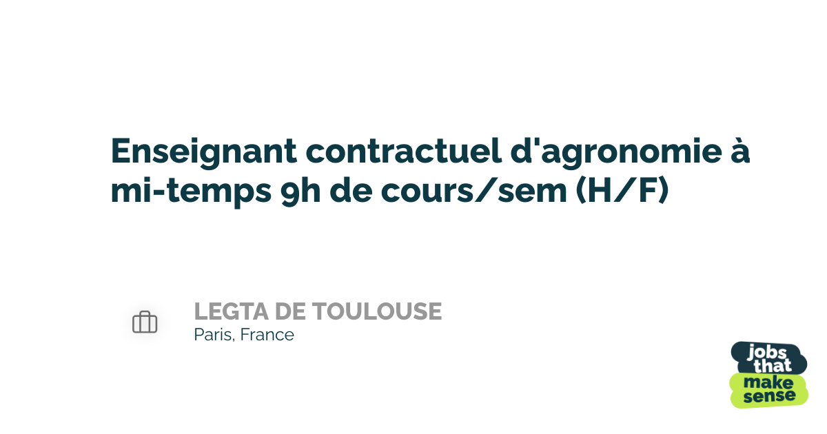 Enseignant contractuel d'agronomie à mi-temps 9h de cours/sem (H/F ...