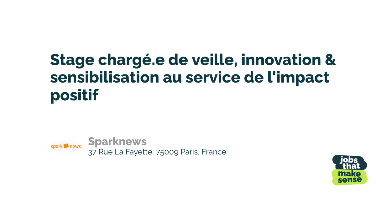 Stage chargé.e de veille, innovation & sensibilisation au service de l ...