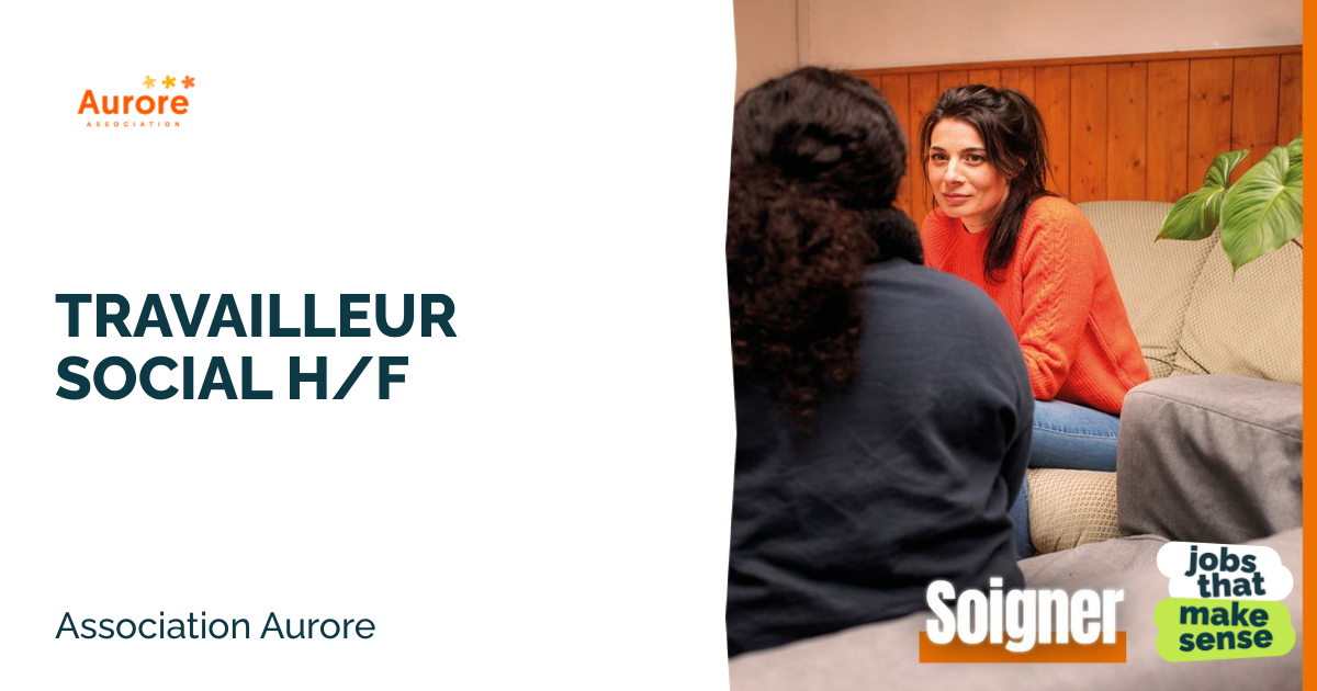 TRAVAILLEUR SOCIAL H/F - Fontenay-aux-Roses - Association Aurore - 05 ...