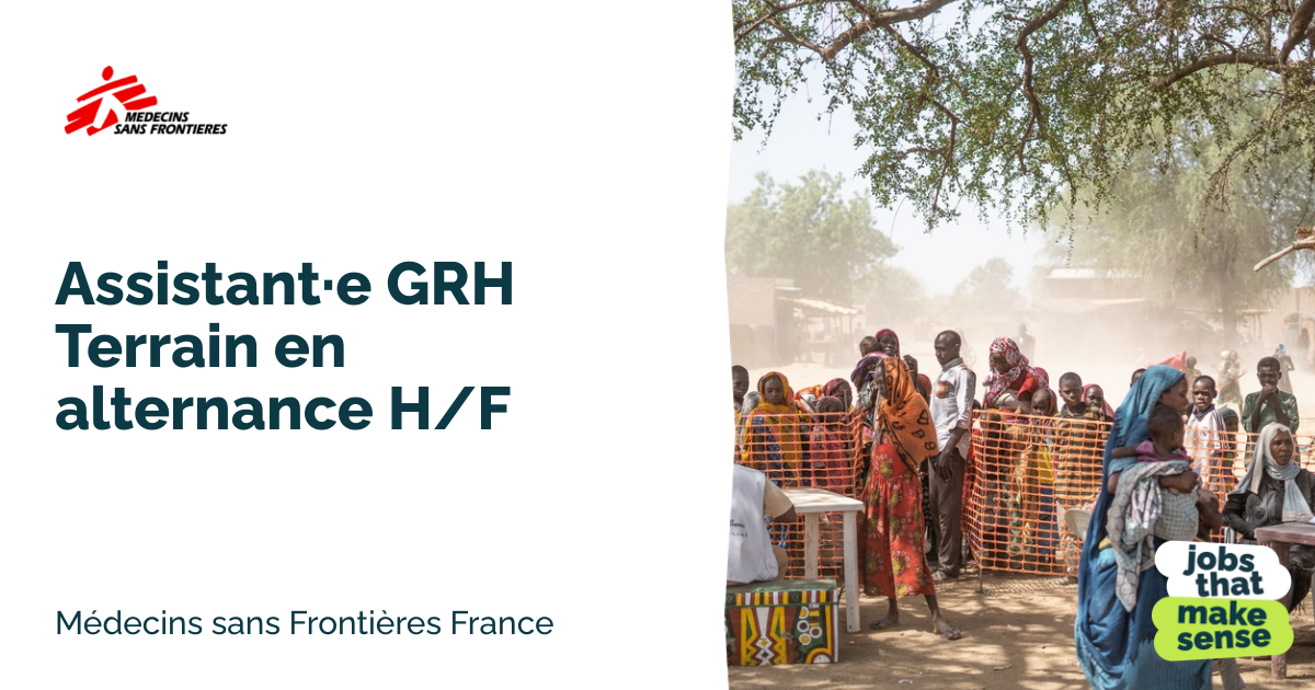 Assistant·e GRH Terrain en alternance H/F - Paris - Médecins sans ...