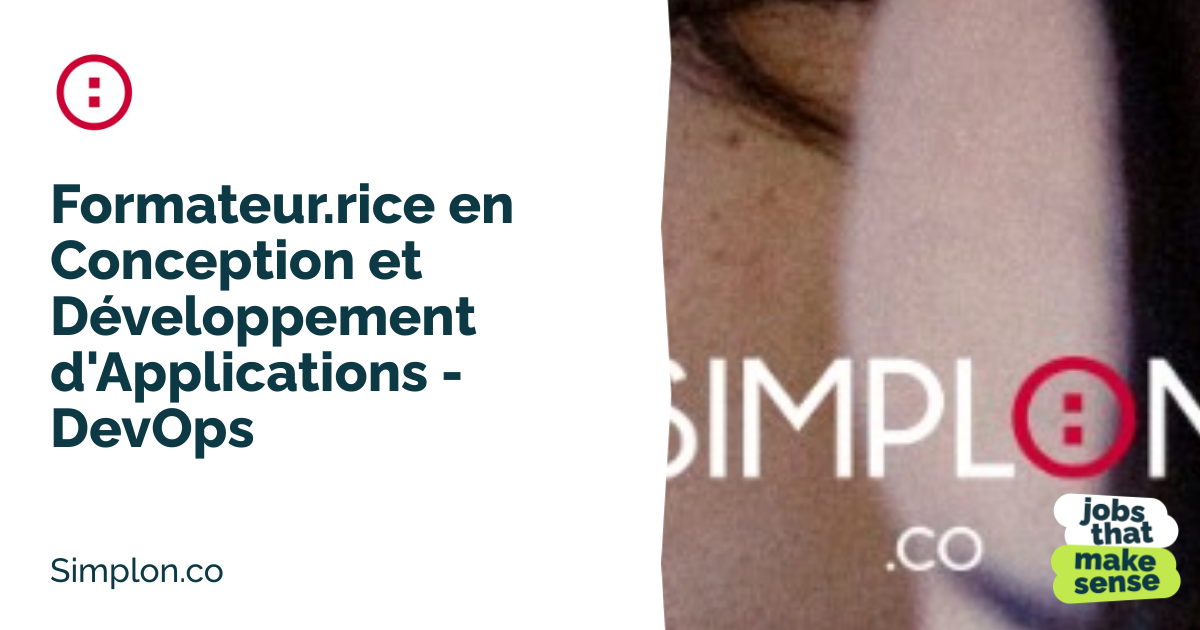 Trainer in Application Design and Development - DevOps - Niort - Simplon.co - 09/11/2023 - Jobs ...
