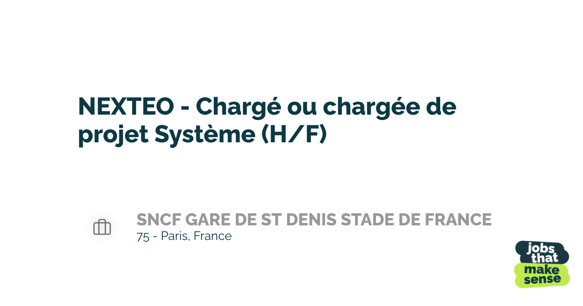 NEXTEO - Chargé ou chargée de projet Système (H/F) - 75 - Paris - SNCF ...