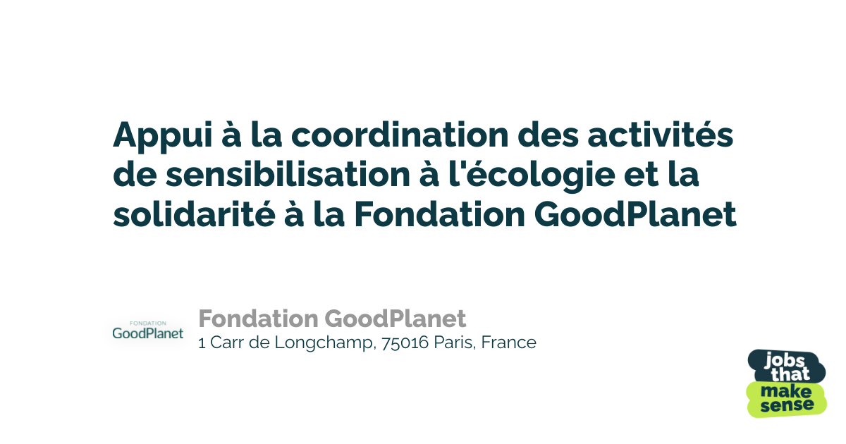 Chargé.e de coordination d'ateliers de sensibilisation à la Fondation ...