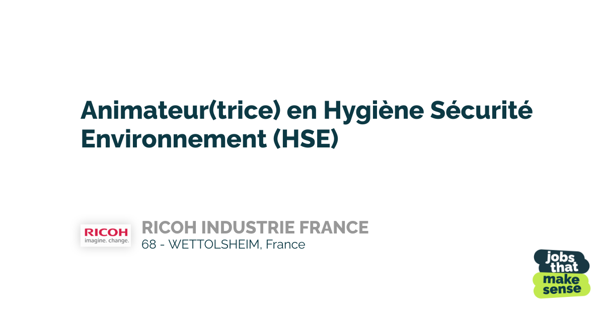 Animateur(trice) en Hygiène Sécurité Environnement (HSE) - 68 ...