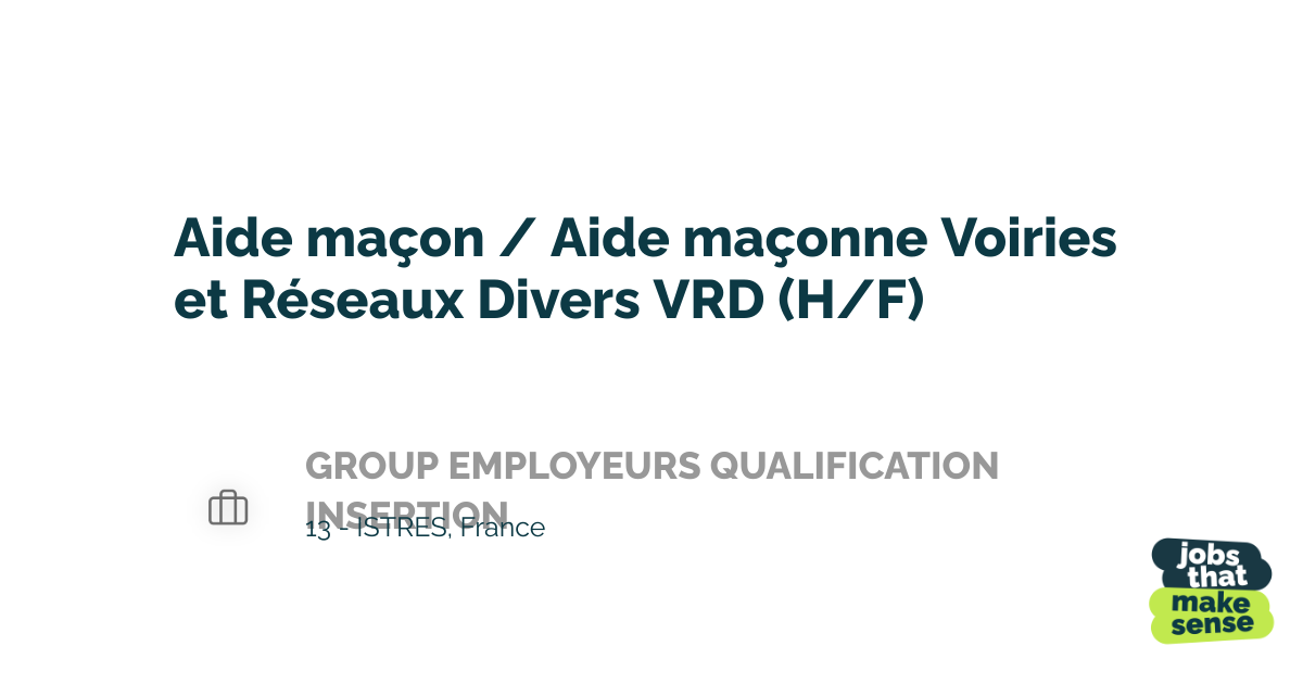 Masonry Assistant / Masonry Assistant - Roads and Utilities (M/F) - 13 ...