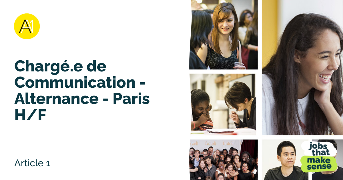 Chargé.e de Communication - Alternance - Paris H/F - Paris - Article 1 ...